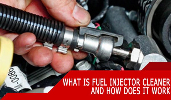 What Is Fuel Injector Cleaner And How Does It Work - Fuel Injector ...